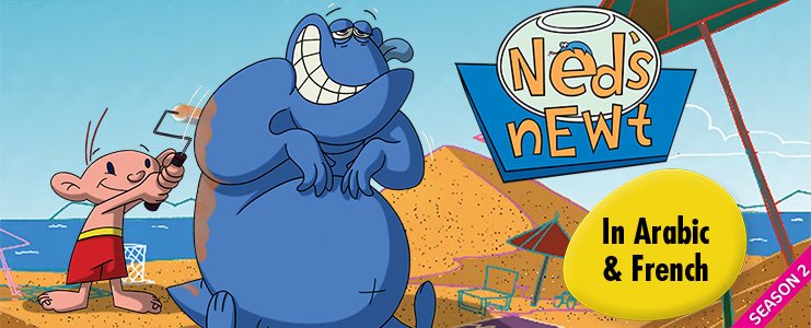 Ned's Newt - Arabic, French