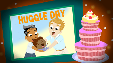 Huggle Day